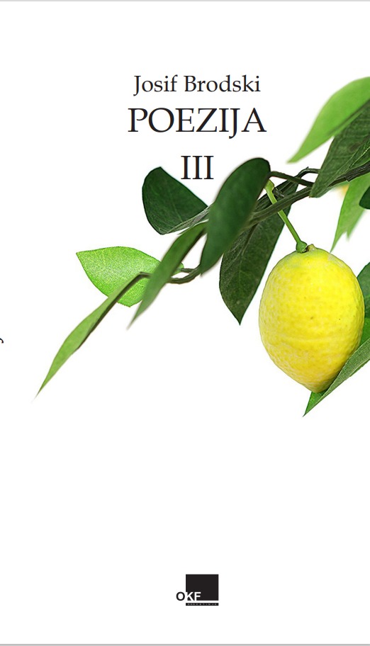 Josif Brodski : Poezija (III) . Platforma knjiga